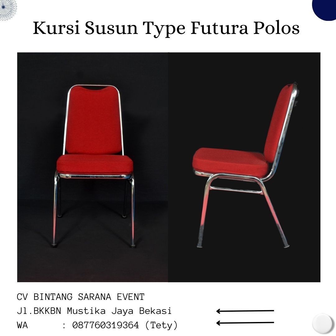 Sewa Kursi Susun Type Futura Polos Jakarta