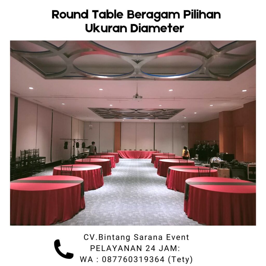 Jasa Sewa Round Table Beragam Pilihan Ukuran Diameter Jakarta