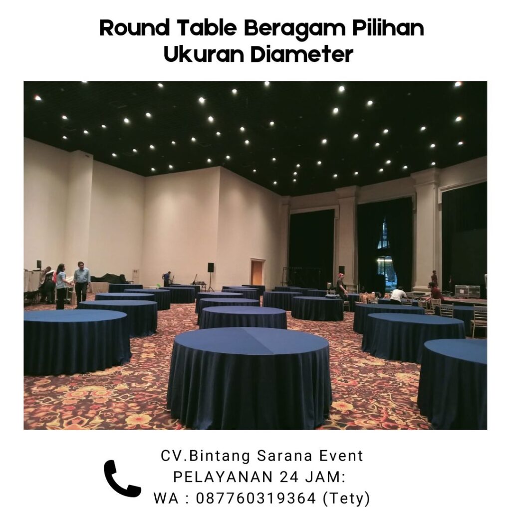 Jasa Sewa Round Table Beragam Pilihan Ukuran Diameter Jakarta