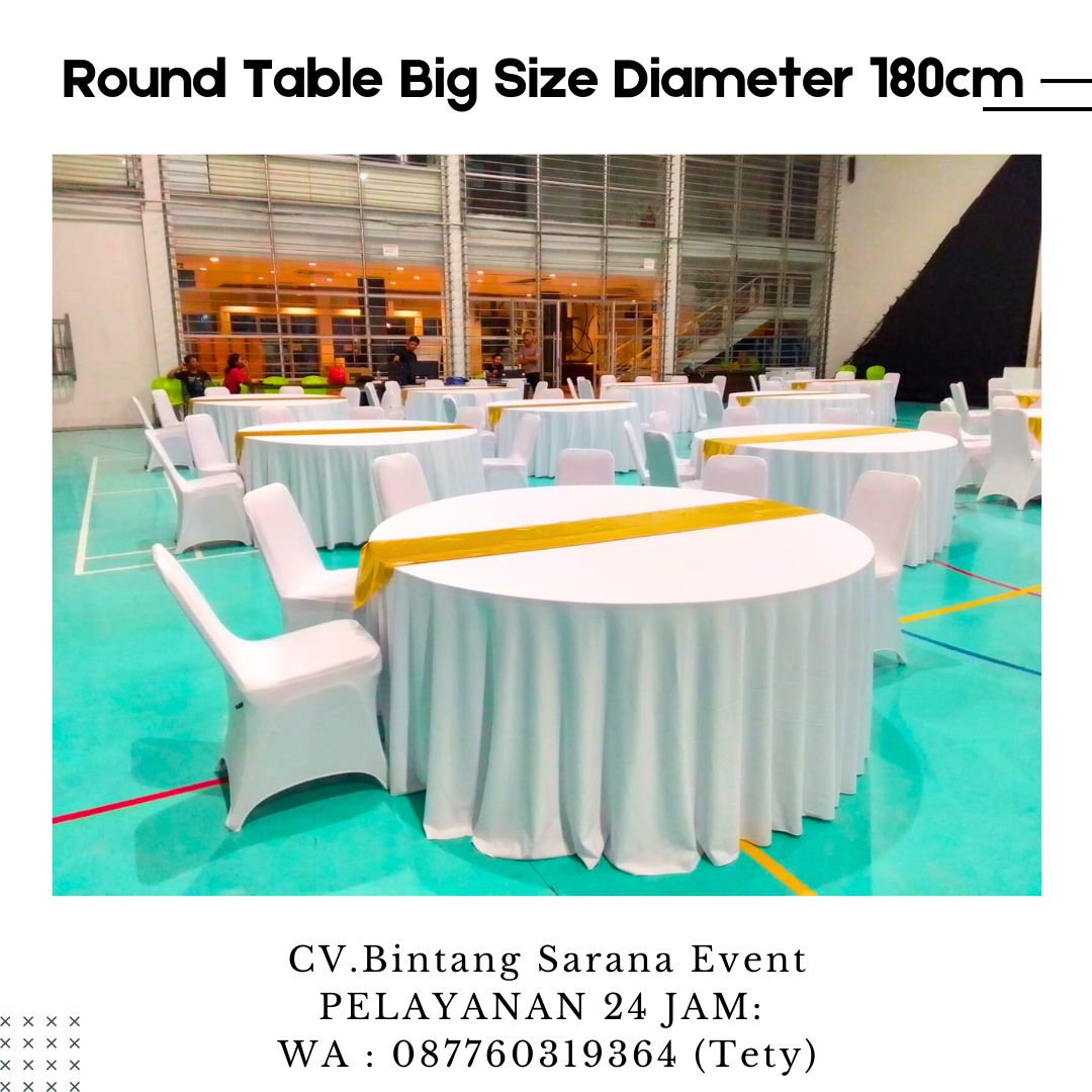 Rental Round Table Big Size Diameter 180cm Jakarta Pusat